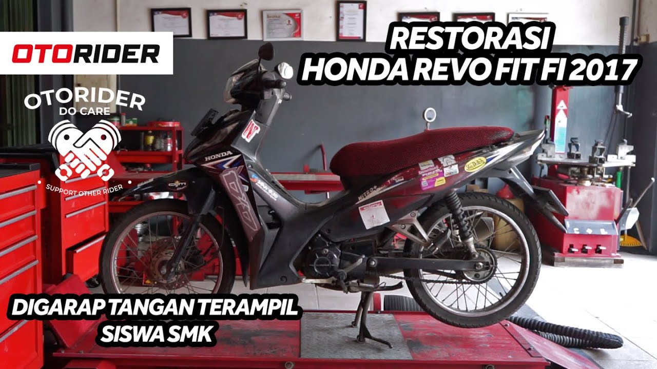 Restorasi Honda Revo Fit FI 2017 | OtoRider Do Care - YouTube