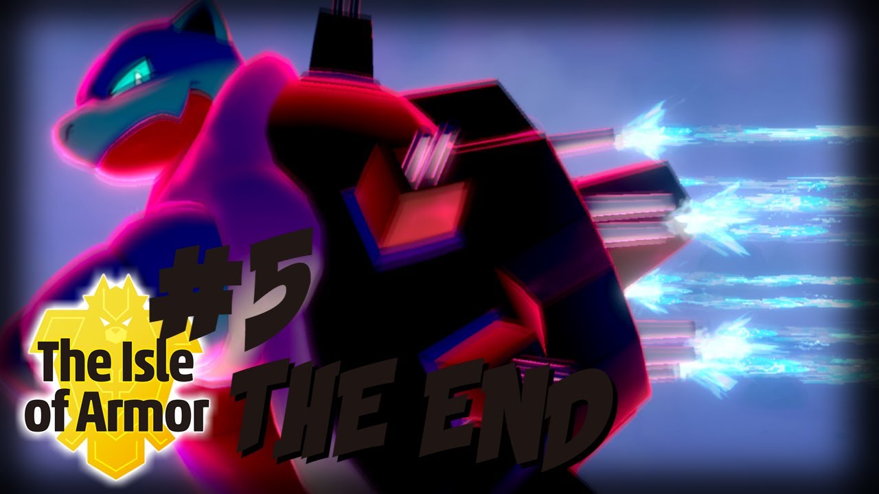 Pokemon Sword and Shield: Isle of Armor DLC- Part 5- GIGANTAMAX ...