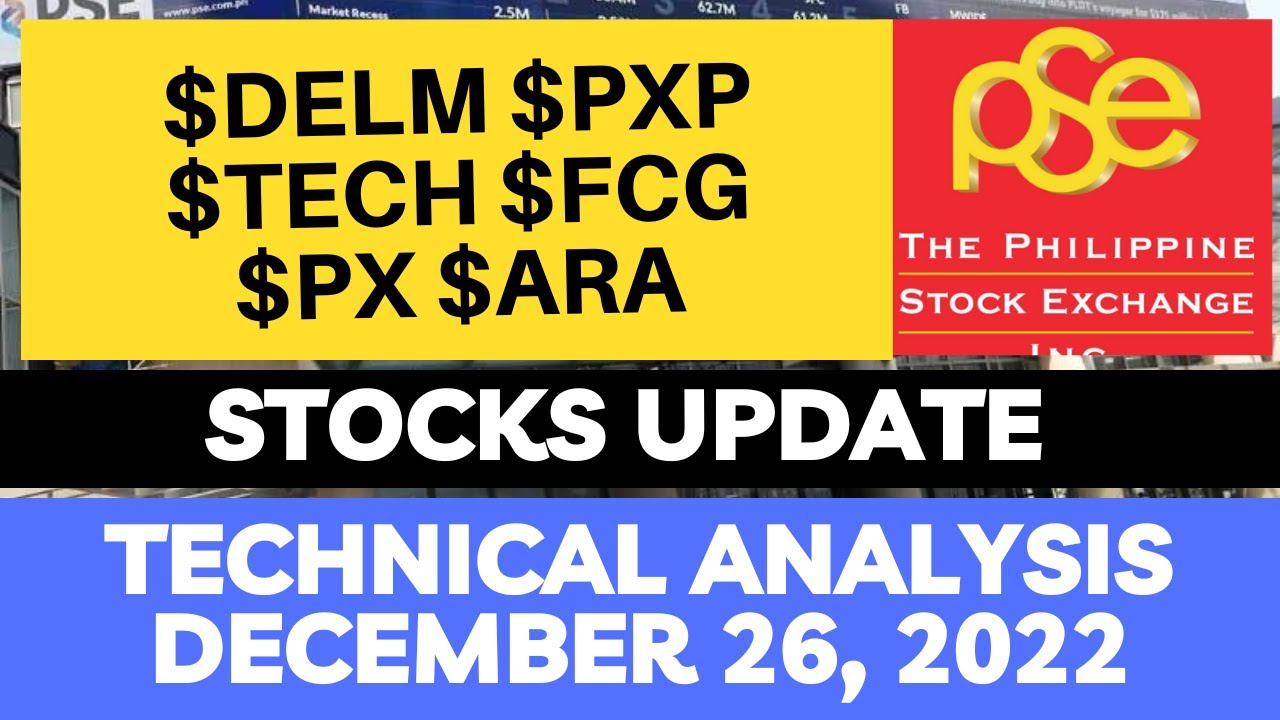 [STOCK MARKET] PXP | PX | DELM | TECH | FCG | ARA : PSE STOCK UPDATE ...