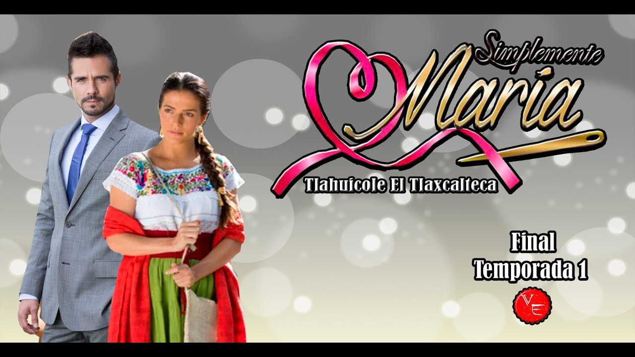 Simplemente Maria tiene su final de la primera temporada 2016 - YouTube