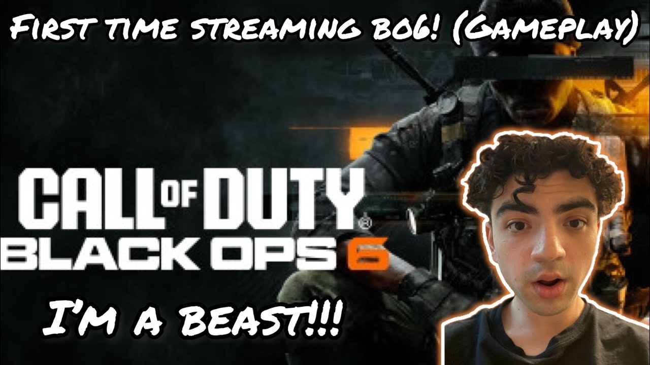 FIRST TIME STREAMING CALL OF DUTY BO6 (GAMEPLAY) - YouTube