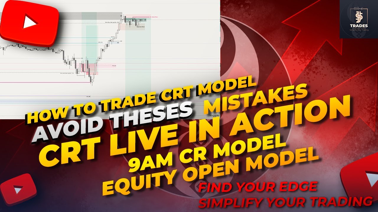 ICT Concepts EXPLAINED: Avoid Costly Trading Errors & Fix Your CRT ...