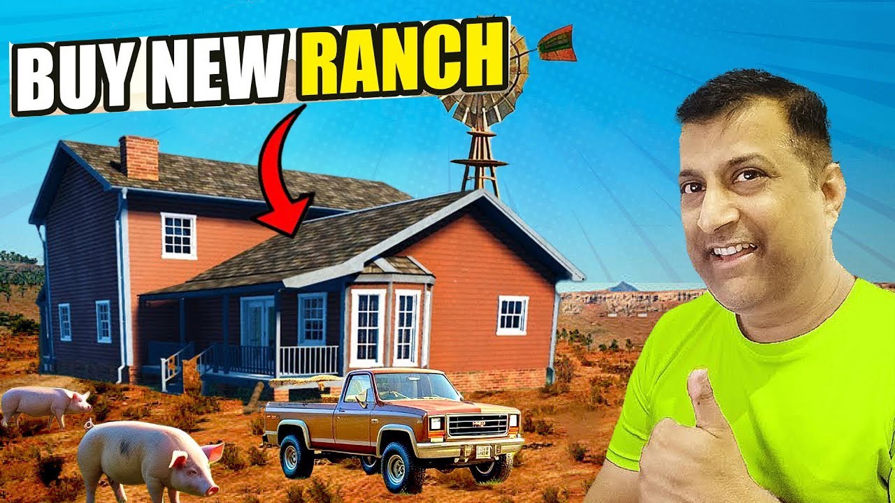 Southwest Ranch Simulator Gameplay - Part #5 - I Buying Our New Ranch ...