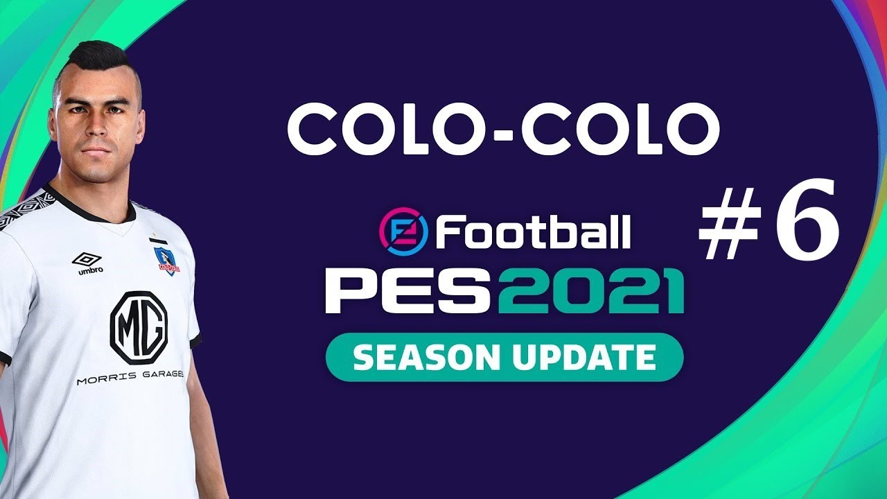 LA PRIMERA GOLEADA DE COLO-COLO │LIGA MASTER PES 2021 CAPITULO #6 - YouTube