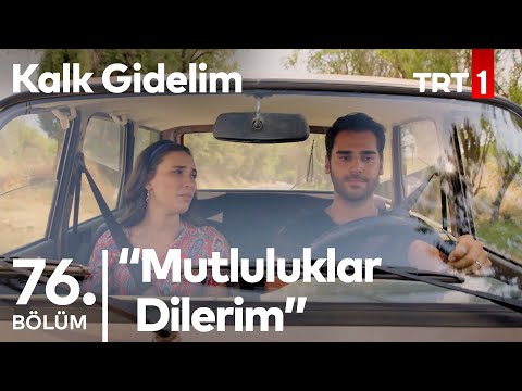 Badegül Gerçeği Öğreniyor - Kalk Gidelim 76. Bölüm