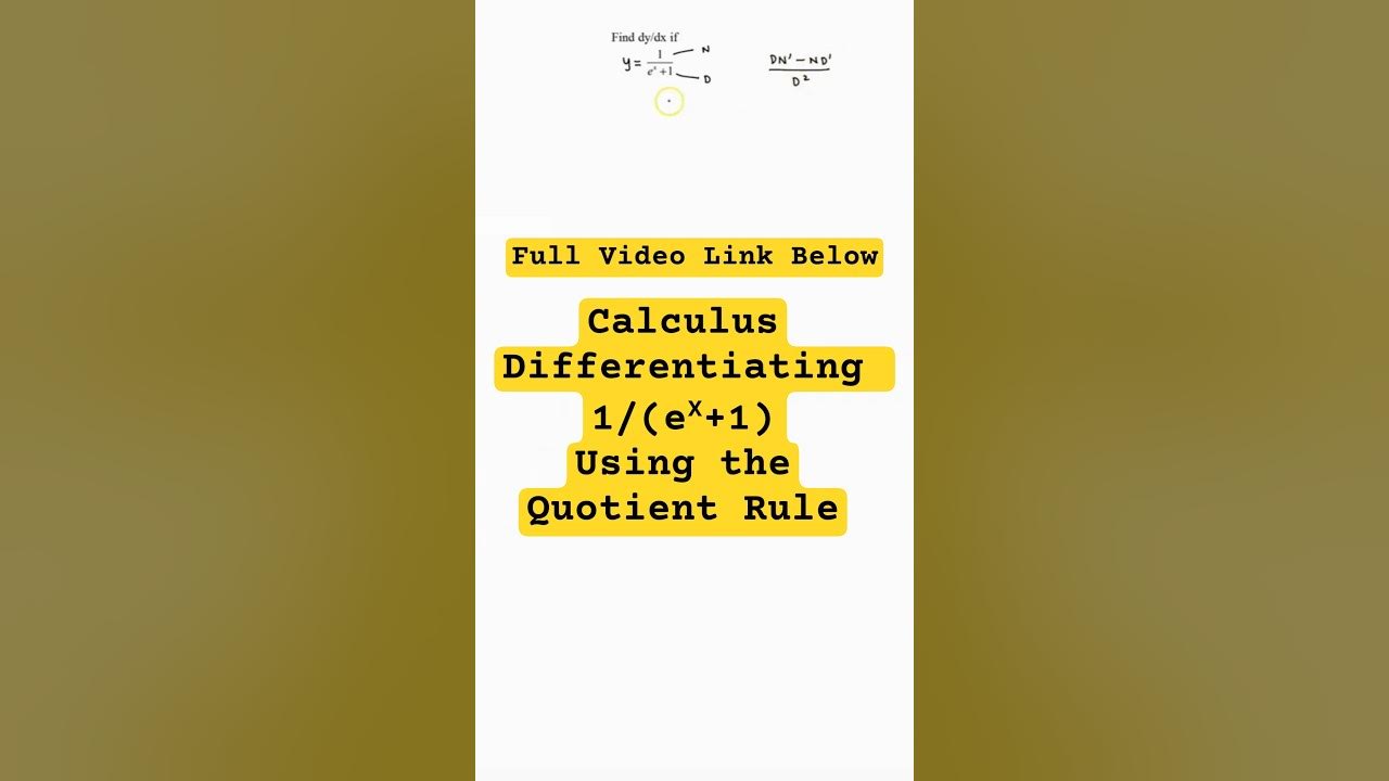 AP Calculus AB | CBSE Class 12 Maths | Calculus: Differentiating 1/(eˣ+1) Using the Quotient ...
