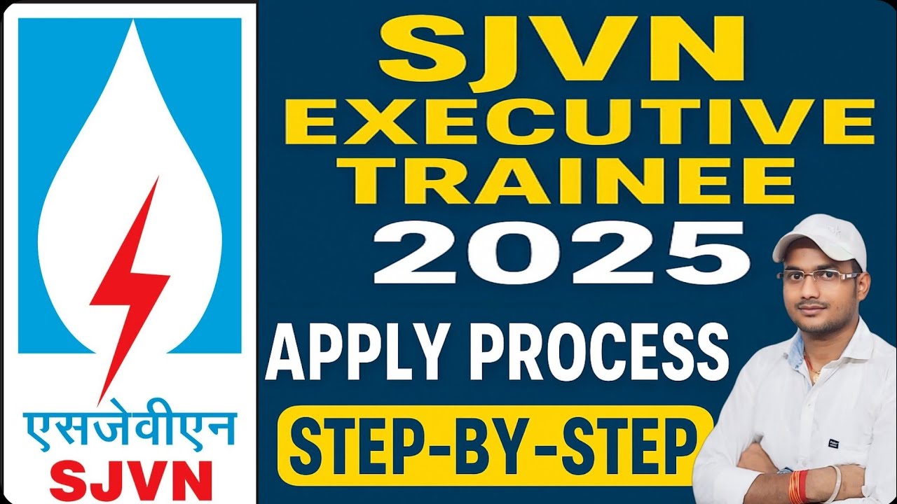 🔥SJVN Executive Trainee Recruitment 2025: Online Form Kaise Bharein ...