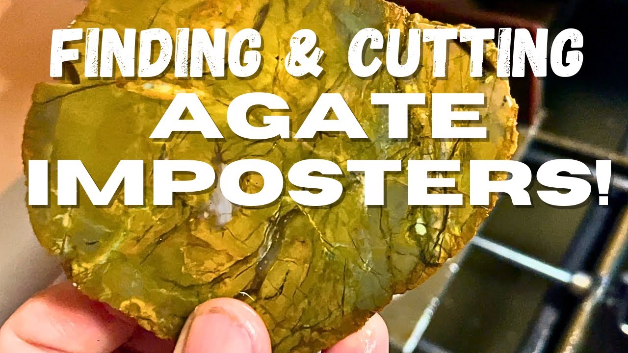 Hunting & Cutting AGATE IMPOSTERS - A Rock Hunt and Lapidary ...