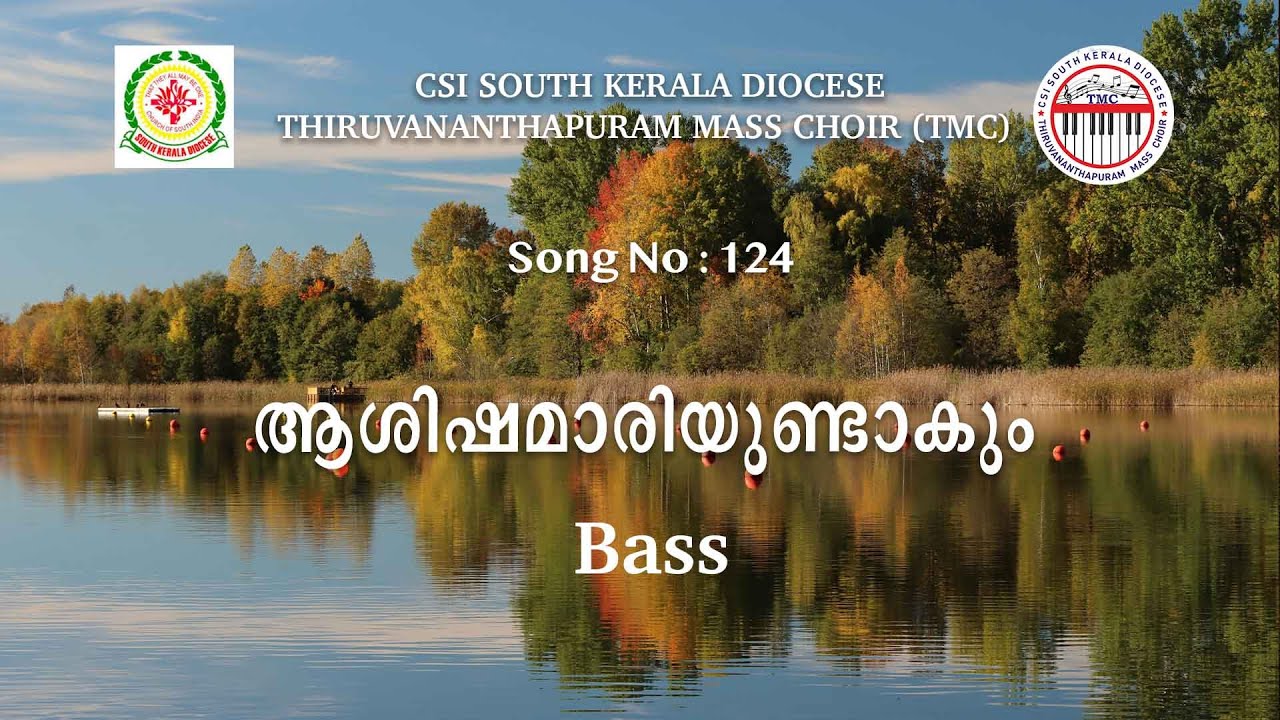 CSI SKD Song :- 124 | Aashishamariyundakum | ആശിഷമാരിയുണ്ടാകും | Bass ...
