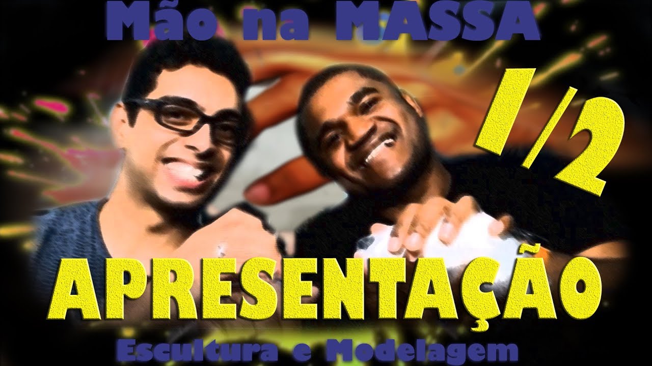 Apresentação Canal Mão na MASSA (vídeo 1/2) - YouTube