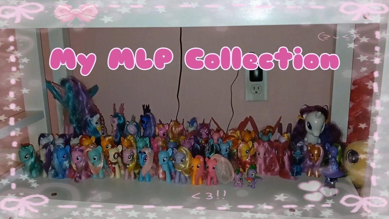 My MLP Collection - 2025 Update :) - YouTube