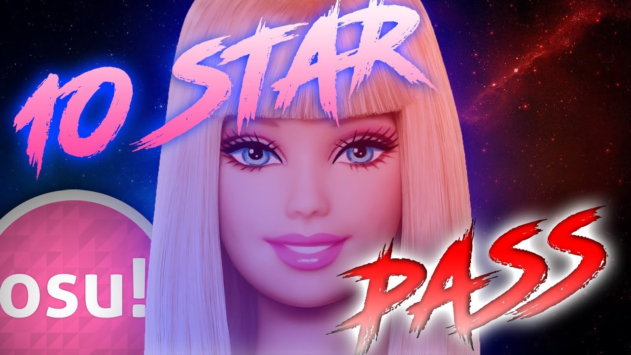 osu! | 10 STAR BARBIE GIRL PASS 😱| Miguel Mella - YouTube