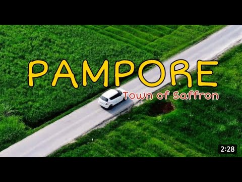 Pampore Town | Dussu To Ladhoo | Saffron Fields | 2021 | #AshuFilms ...