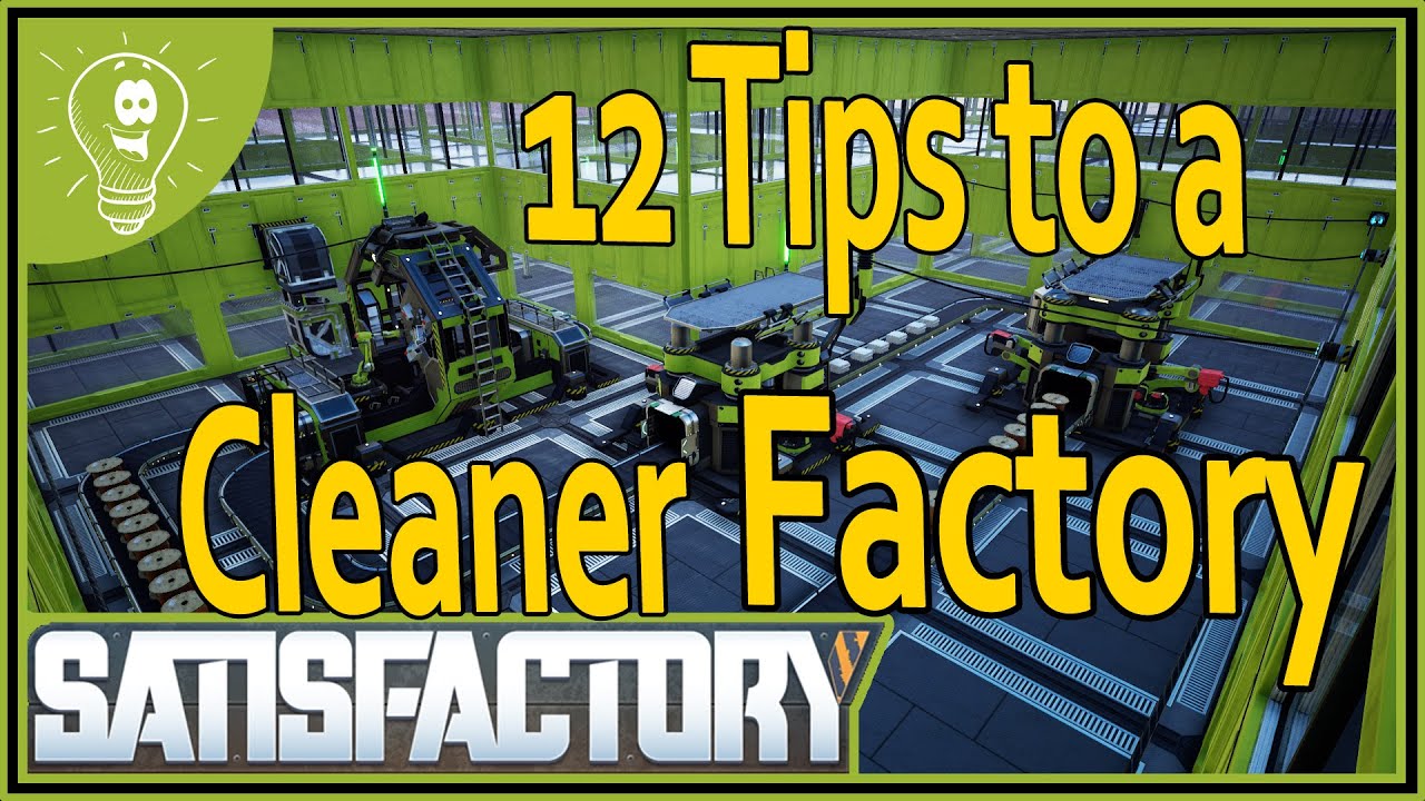 12 Tips to a Cleaner Build from Beginner to Pro in Satisfactory - YouTube