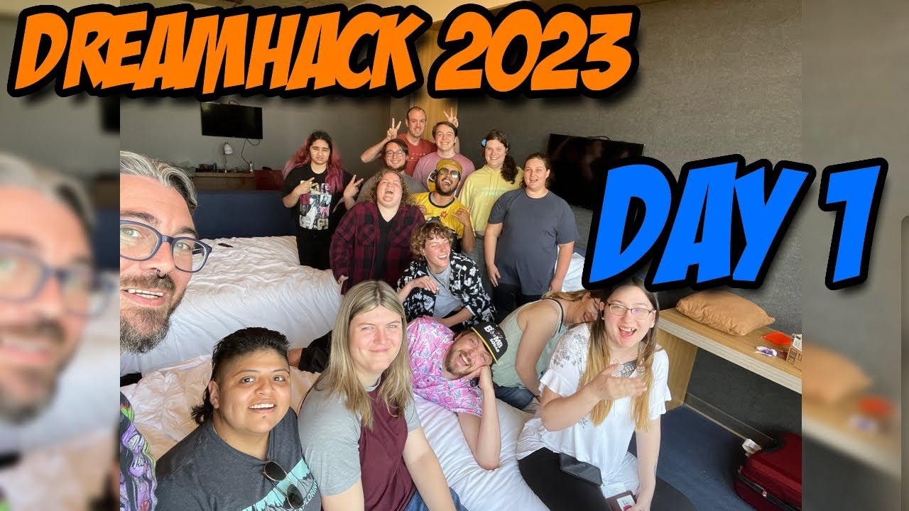 TRAVEL DAY || DreamHack 2023 || Day 1 || - YouTube