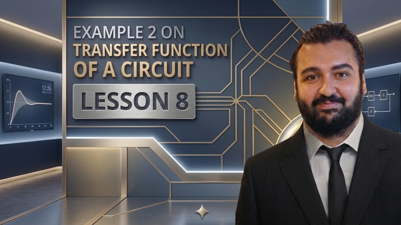 Example 2 on Transfer Function of a Circuit - Lesson 8 - Automatic ...