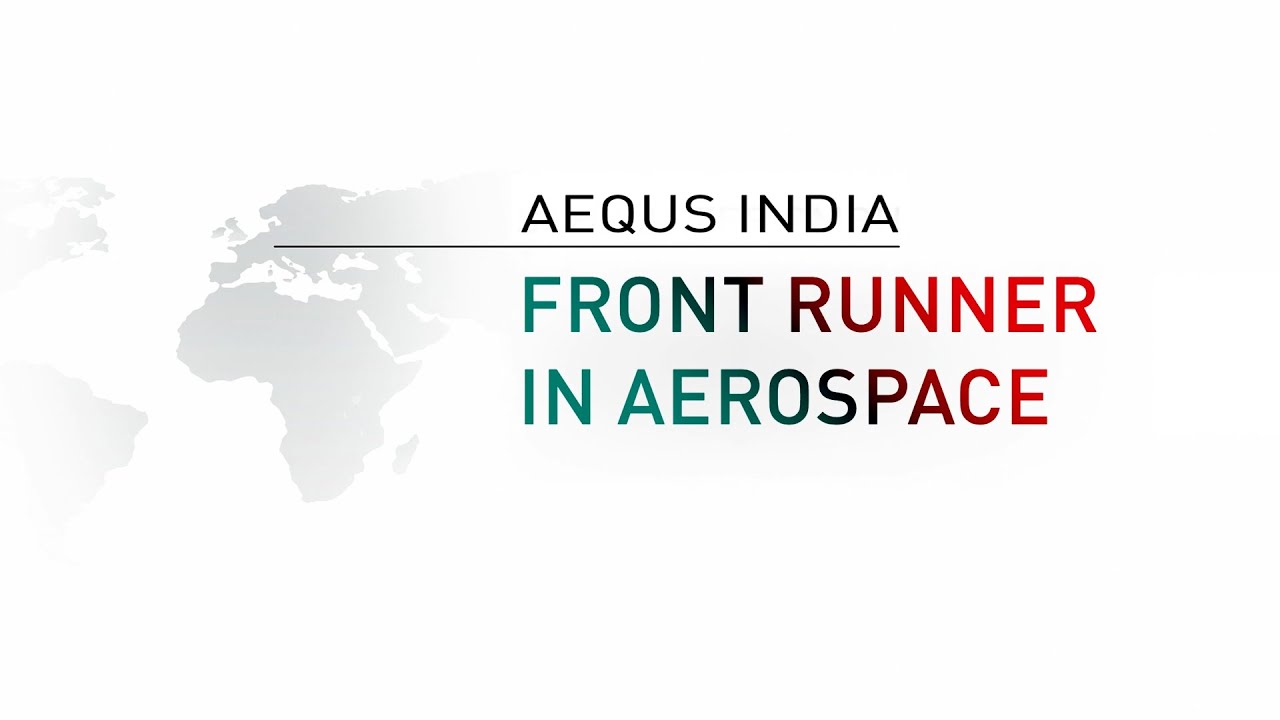 AEQUS INDIA | FRONT RUNNER IN AEROSPACE - DMG MORI Success Stories ...