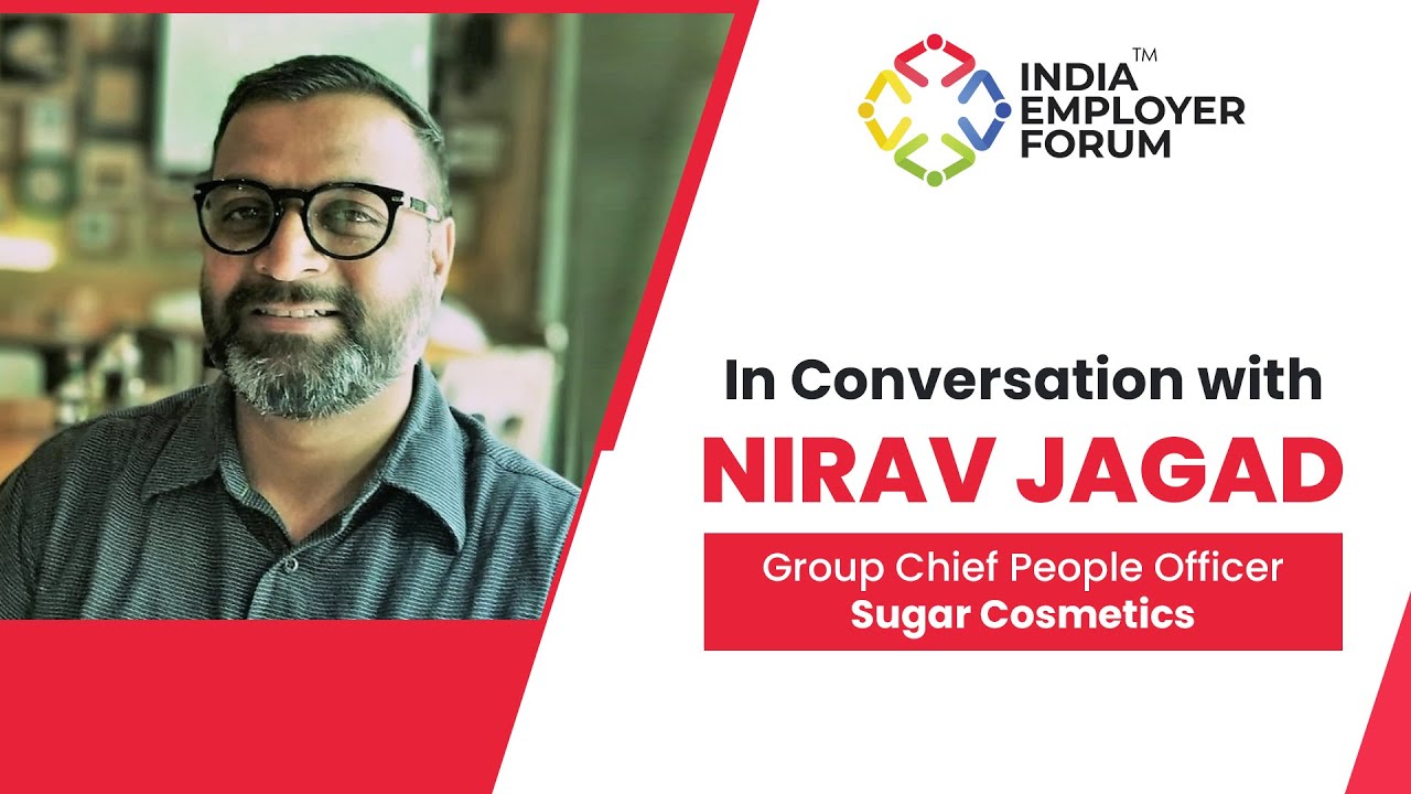 In Conversation with Nirav Jagad | Group Chief People Officer | Sugar ...