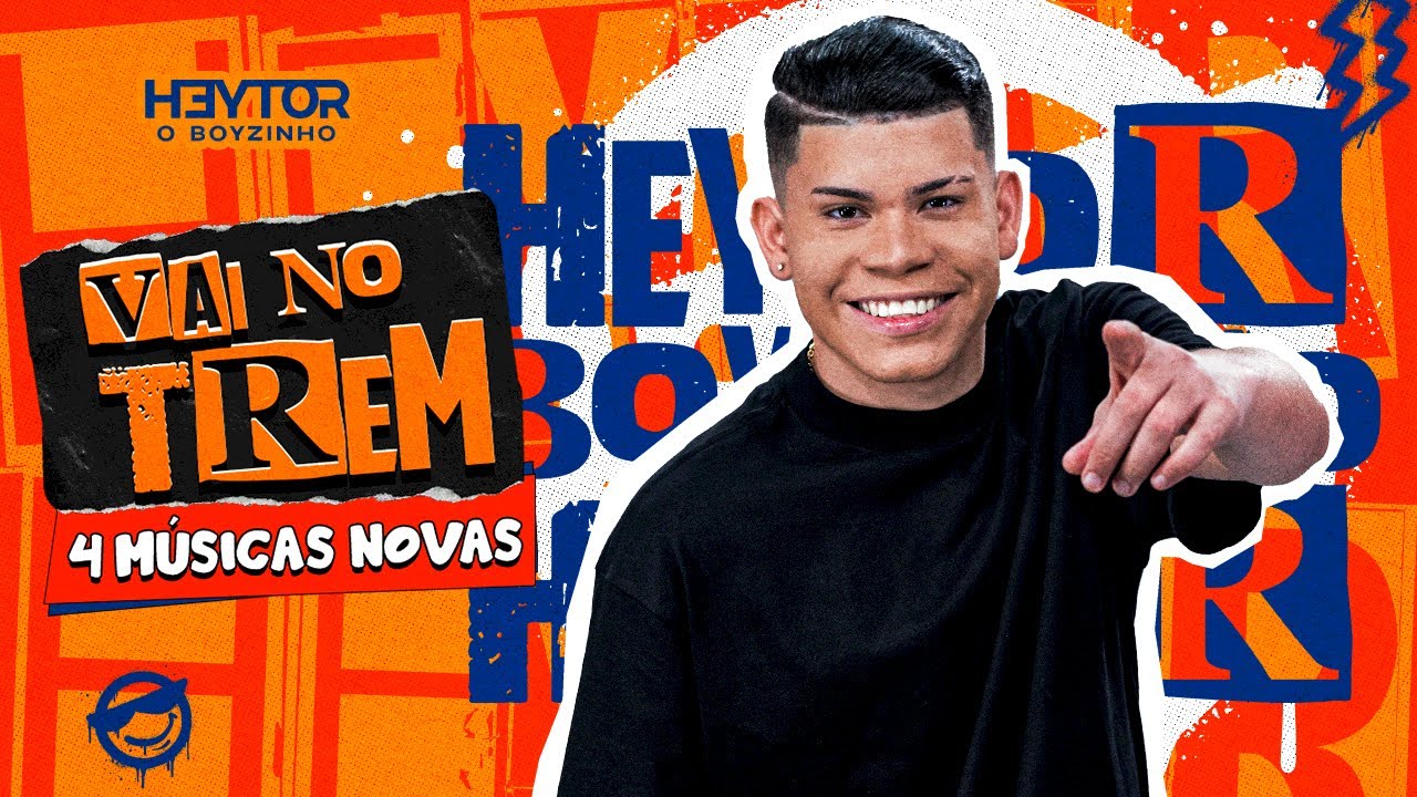 HEYTOR O BOYZINHO VERÃO 2025 - VAI NO TREM - YouTube