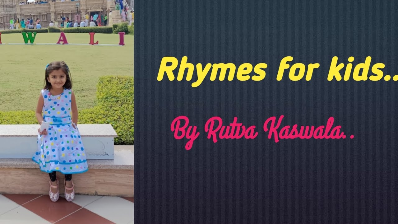 Rhymes for kids| Rhymes with action | Action Rhymes for kids by Rutva ...