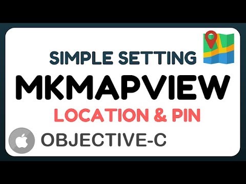 [Objective-c] MKMapView tutorial, MKMapView example - YouTube