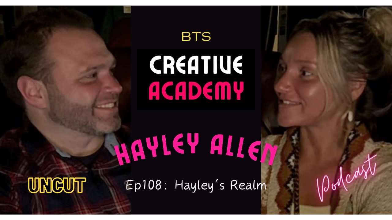 Hayley's Realm - Hayley Allen - UNCUT PODCAST Ep108 - YouTube