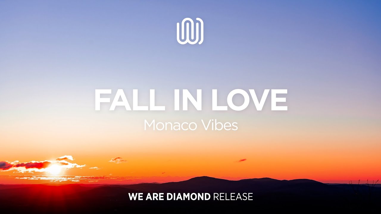 Monaco Vibes - Fall in Love - YouTube