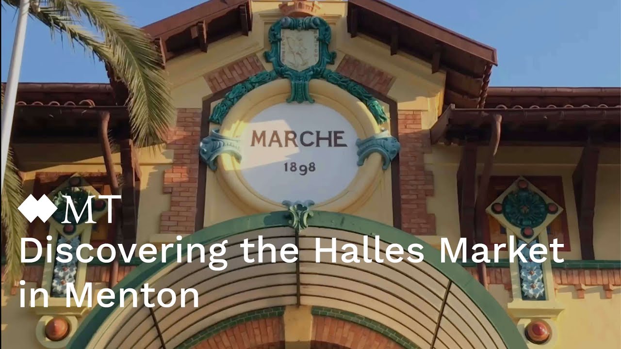 Discovering the Halles Market in Menton - YouTube