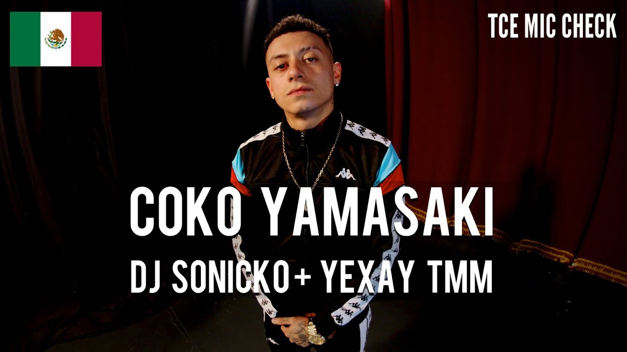 Coko Yamasaki x DJ Sonicko x Yexay TMM - Con Menos Hago Mas / Back On ...