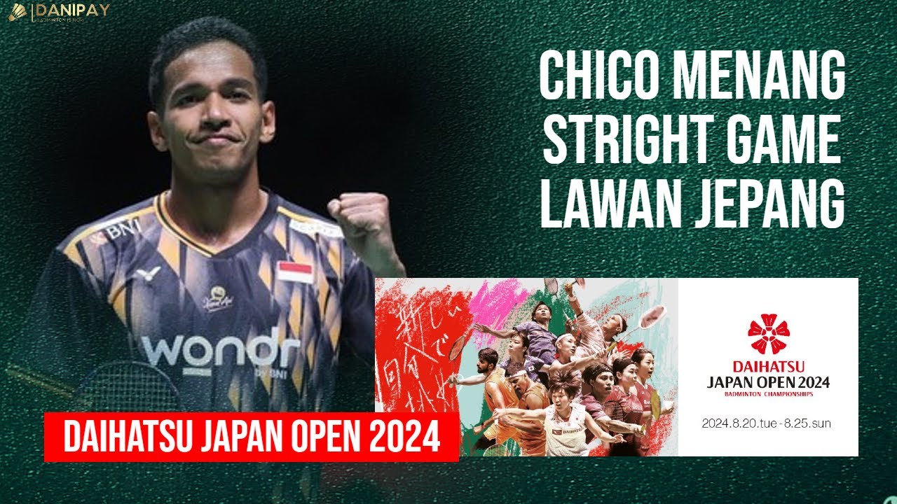 Chico Lolos 16 Besar | Daihatsu Japan Open 2024 - YouTube