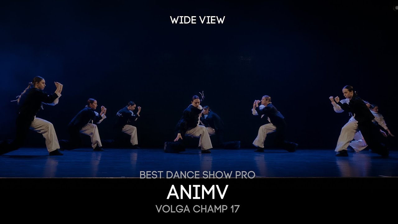 Volga Champ 17 | Best Dance Show Pro | Wide view | ANIMV - YouTube