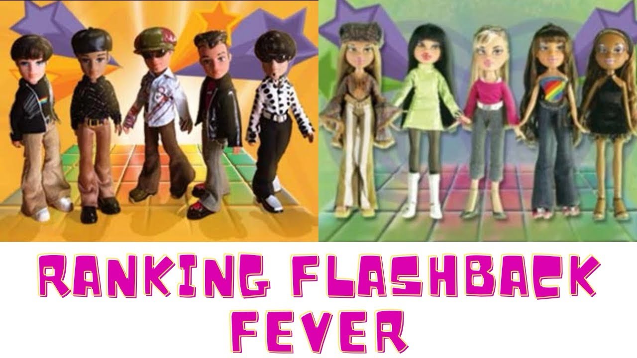 Ranking Bratz Flashback Fever! - YouTube