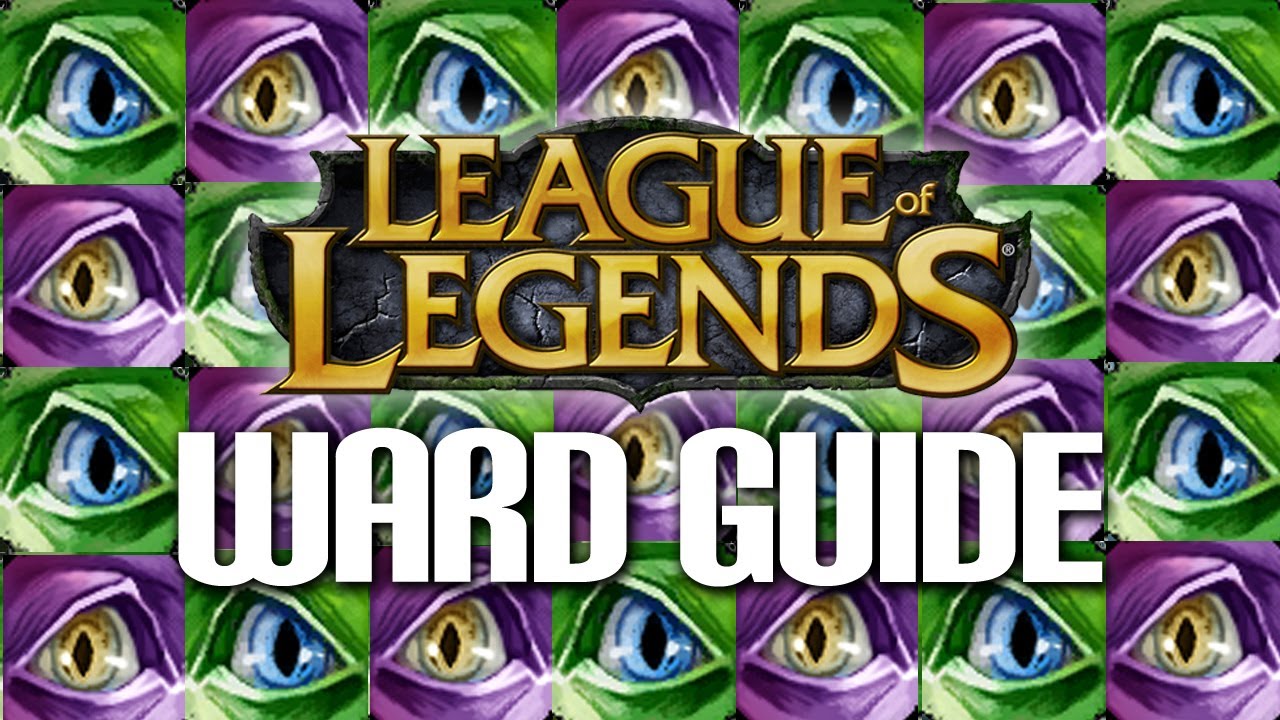 League of Legends - Beginner's Guide To Wards - Summoners Rift - YouTube
