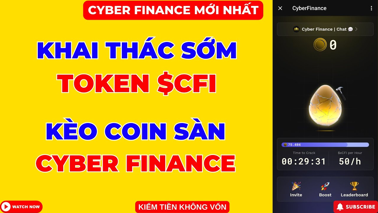Cyber Finance - Hướng Dẫn Khai Thác Sớm Token $CFI Coin Sàn Cyber ...