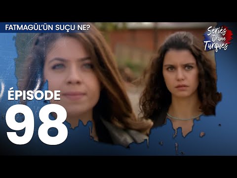 Fatmagul - Épisode 98
