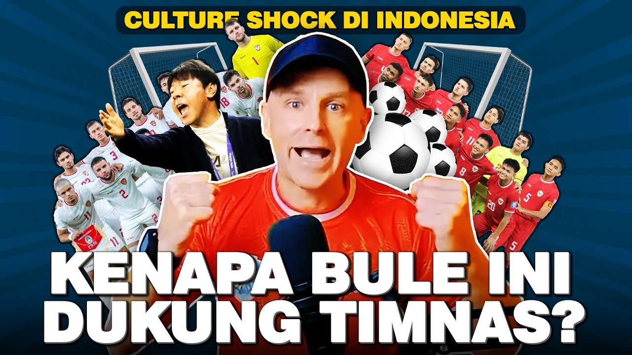 ⚽Kenapa Bule Ini Mendukung Timnas?🤝Culture Shock Bule di Indonesia! - YouTube
