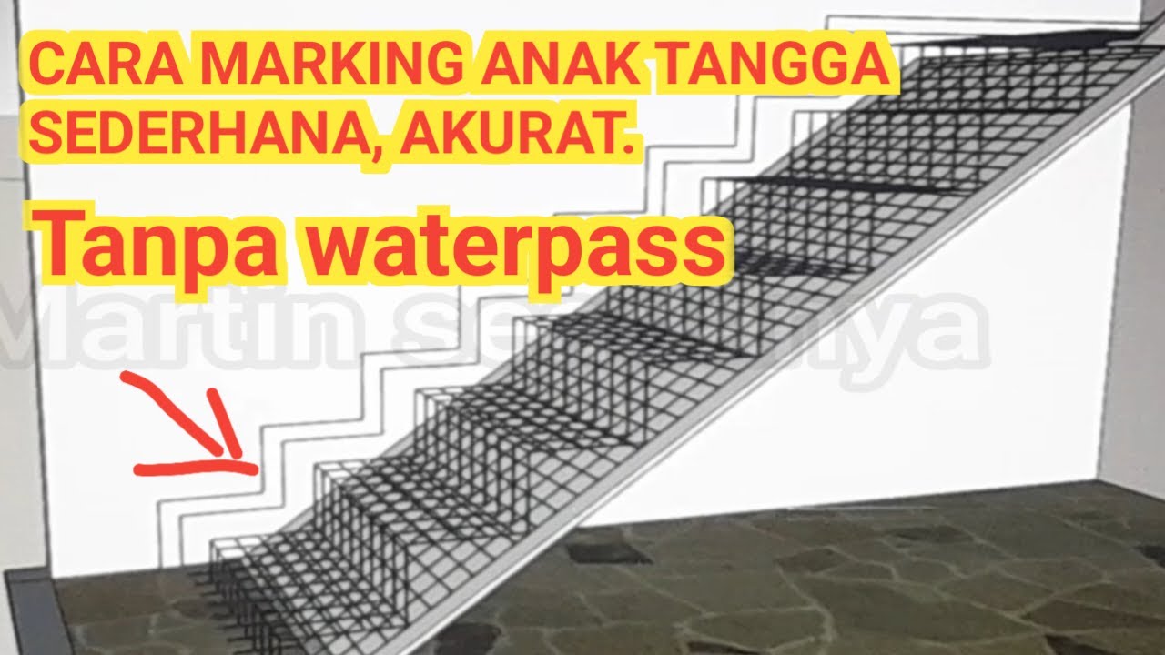 Cara marking anak tangga yang simple dan akurat. - YouTube