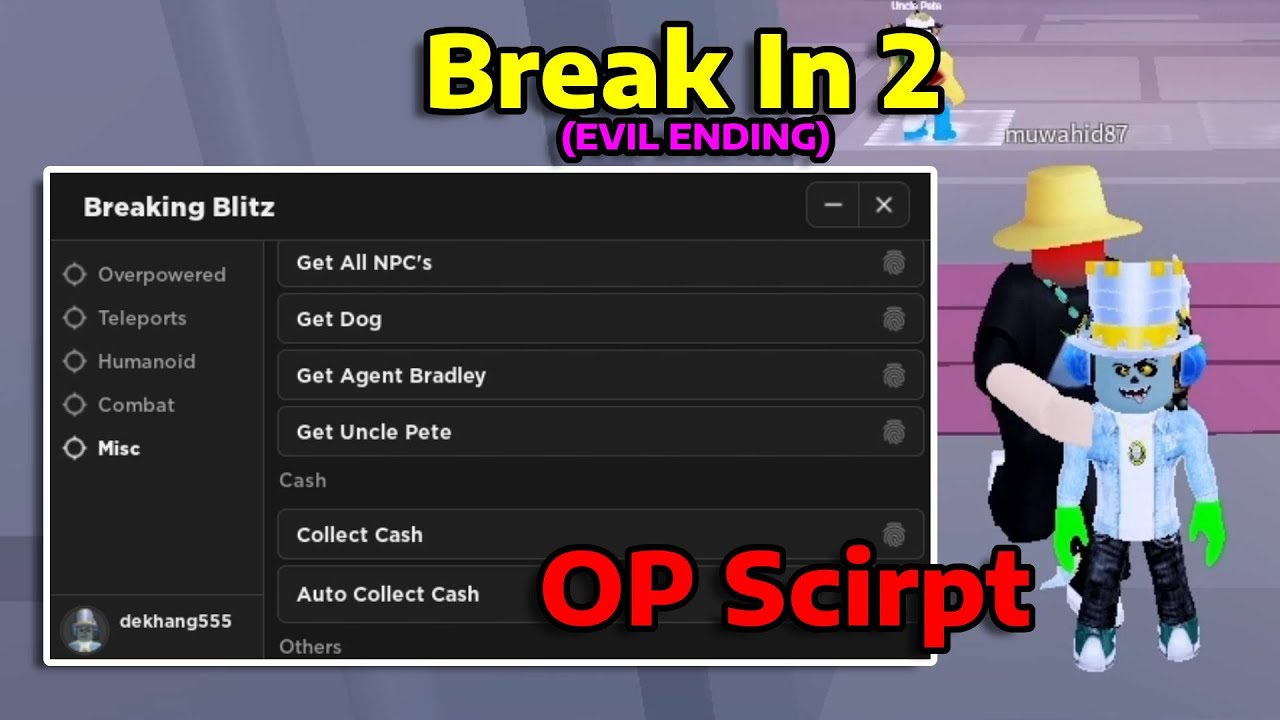 [Roblox] Break In 2 (EVIL ENDING) Script - Get Items, Get All Weapons ...