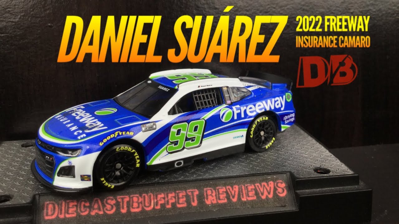 *GEN 7* 2022 DANIEL SUAREZ FREEWAY INSURANCE CHEVY CAMARO DIECASTBUFFET ...