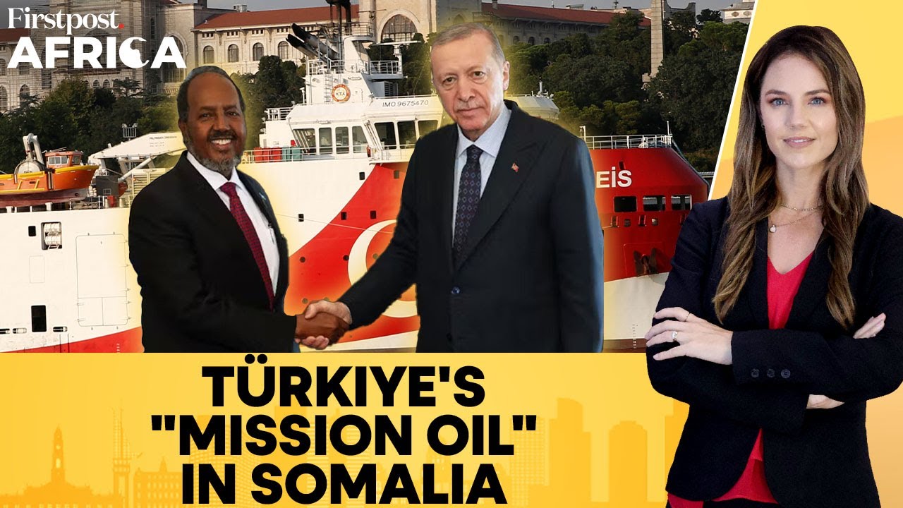 Turkey, Somalia Expand Cooperation, Ankara's Ship Arrives for Oil & Gas ...