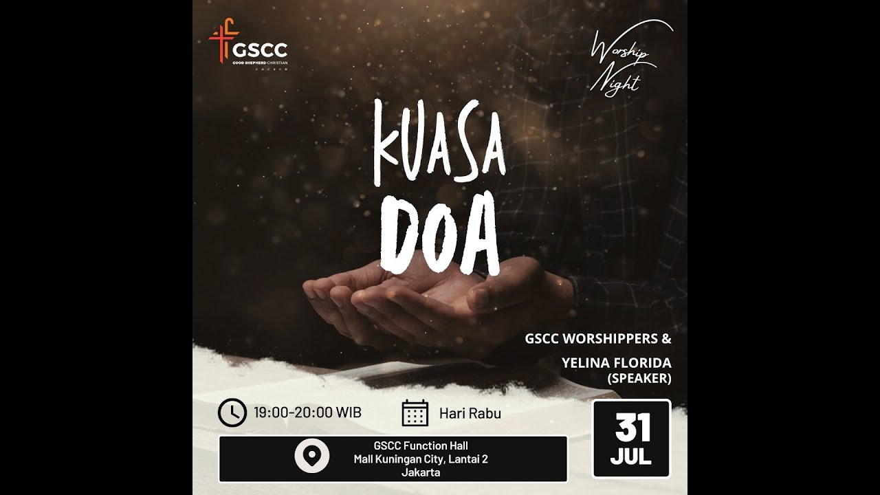 Ibadah Worship Night GSCC | 31 July 2024 | Yelina Florida | Kuasa Doa - YouTube