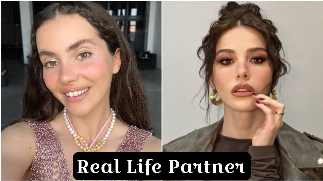 Almila Ada Vs Ozge Gurel Real Life Partner 2024 - YouTube