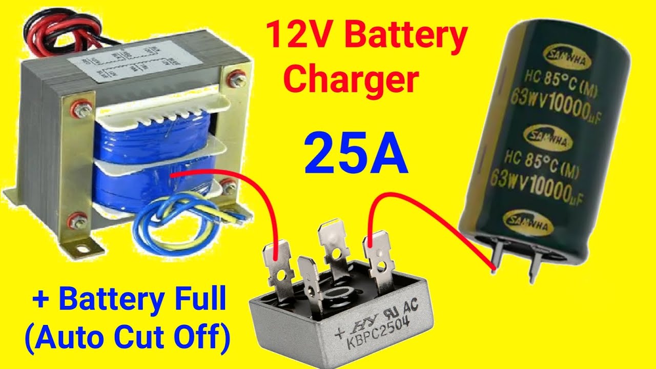 Simple Auto Cut Off 12v Battery Charger How To Make 12v Battery