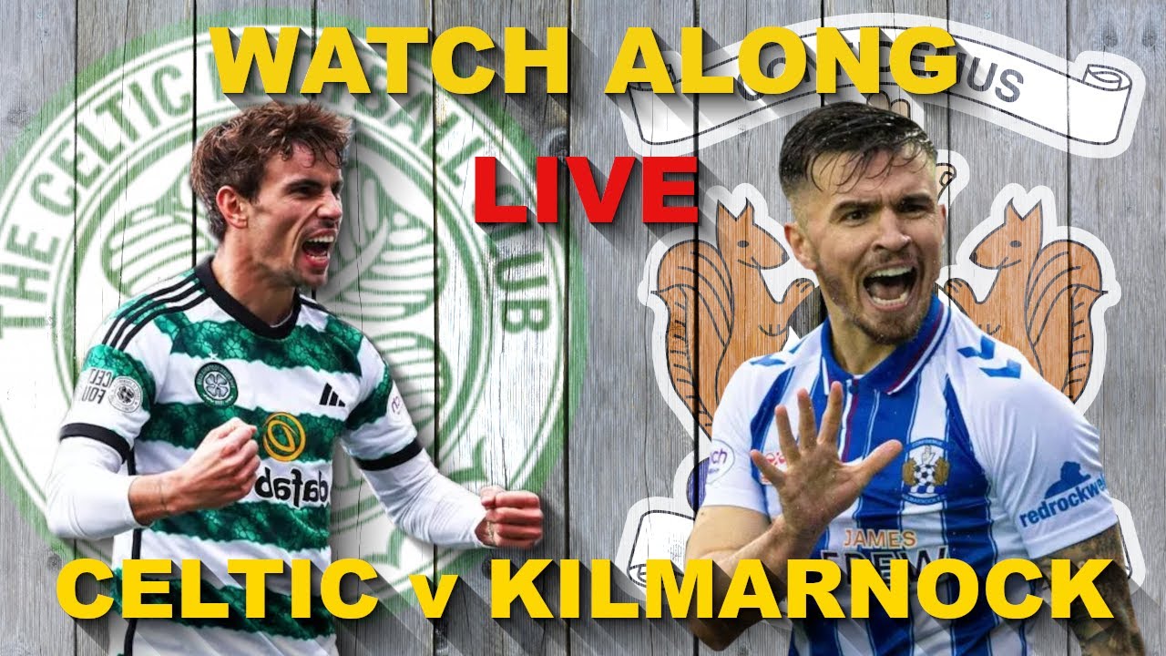 CELTIC v HIBERNIAN LIVE WATCH ALONG - YouTube