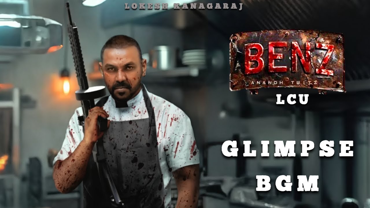 Benz - BGM ( LCU ) | Raghava Lawrence | Sai Abhyankkar | Lokesh Kanagaraj | Bhagiyaraj Kannan ...