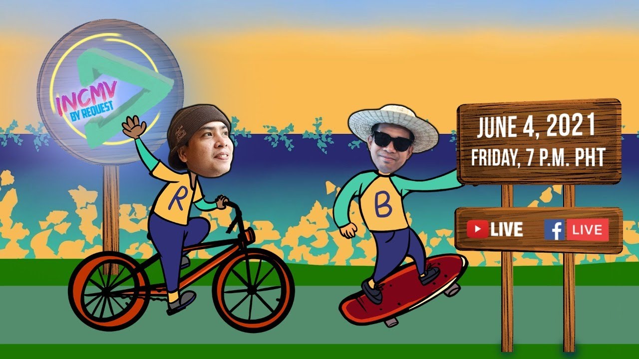 🔴 LIVE | INCMV BY REQUEST | JUNE 4, 2021 | FRIDAY @ 7PM 🔴 - YouTube