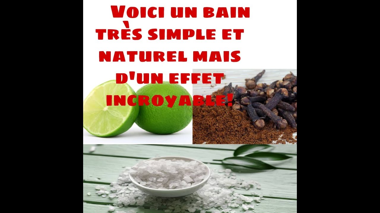 VOICI UN BAIN TRÈS SiMPLE ET NATUREL MAIS D'UN EFFET INCROYABLE ! - YouTube