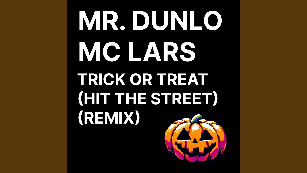Trick or Treat (Hit the Street) (Remix) - YouTube