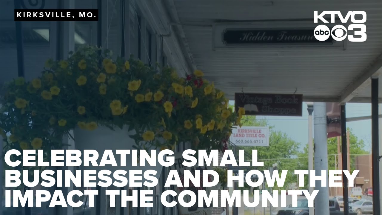 Celebrating 'Small Business Week' and how small businesses impact the ...