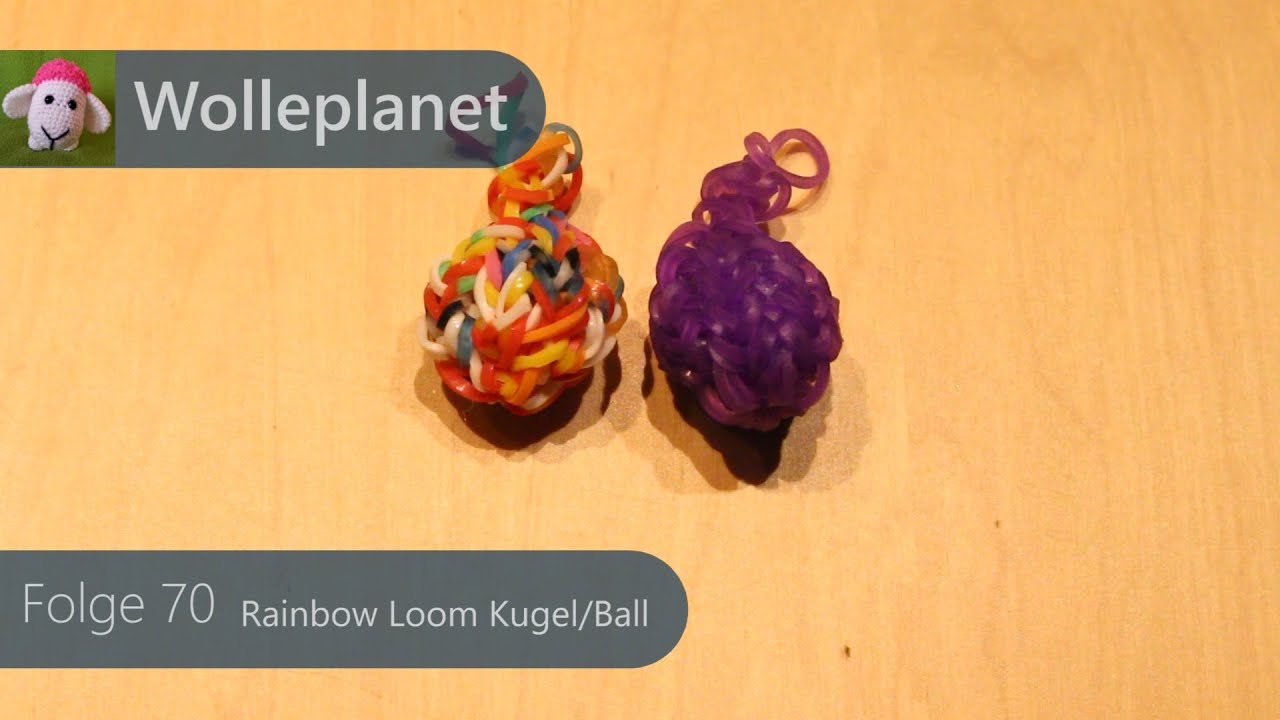 Rainbow Loom Kugel/Ball mit Loom - YouTube